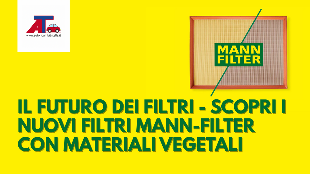 THE FUTURE OF FILTERS - DISCOVER THE NEW MANN-FILTER FILTERS WITH PLAN ...