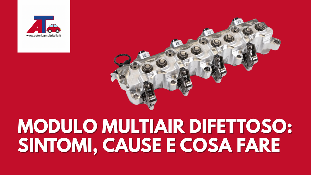 DEFECTIVE MULTIAIR MODULE: SYMPTOMS, CAUSES, AND WHAT TO DO ...